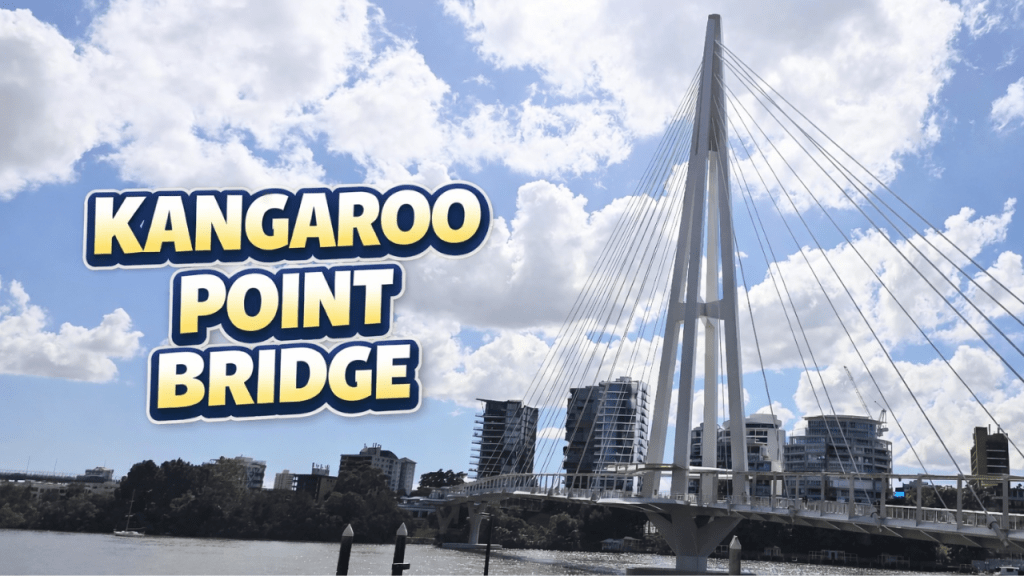 Kangaroo Point Bridge | Brisbane, Australia - Hurdy Gurdy Travel Podcast